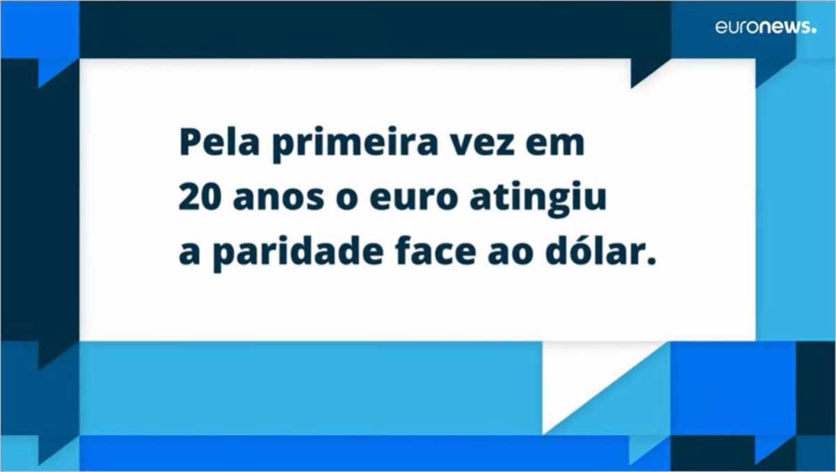 Euro e Dólar atingem paridade pela primeira vez em 20 anos (c/ vídeo)