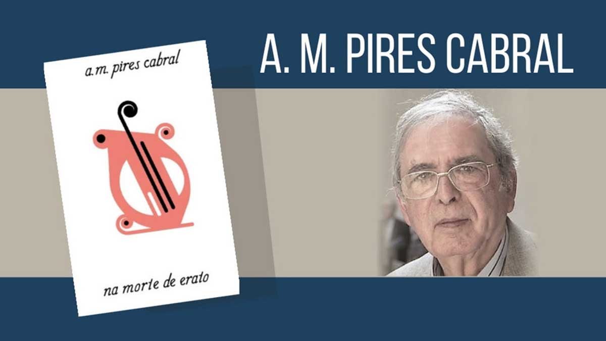 Faro: Grande Prémio de Poesia António Ramos Rosa entregue a A. M. Pires Cabral